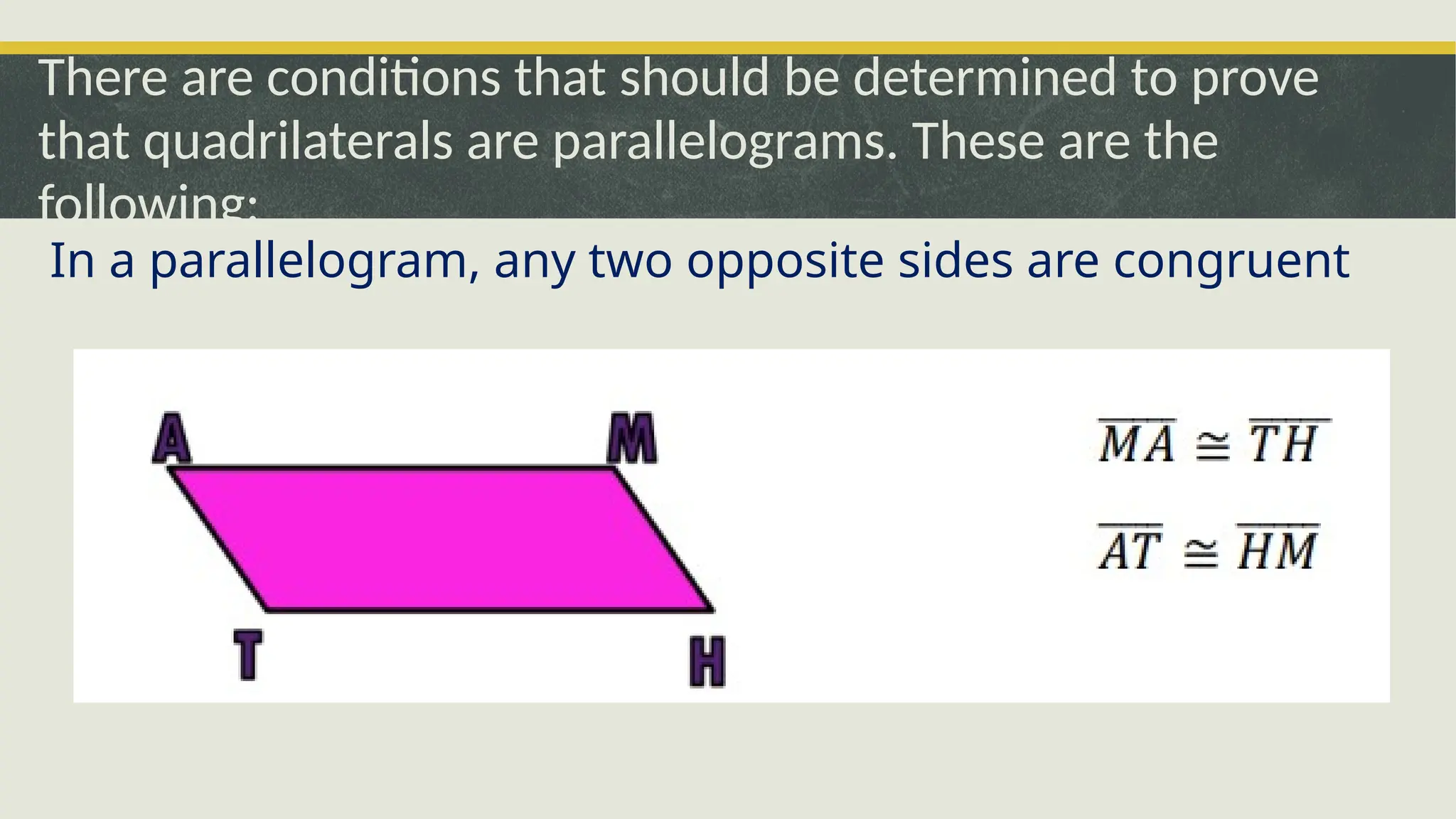 Quadrilaterals that are Parallelograms.pptx