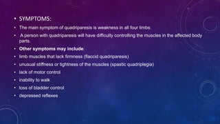 Quadriparesis guillain barre syndrome ppt | PPTX