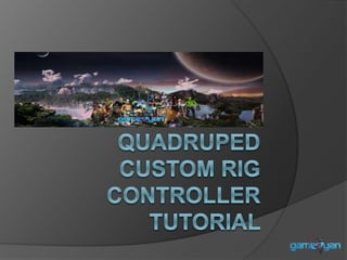 Character Rigging Animation Tutorial with Custom Rigg Controller | PPTX