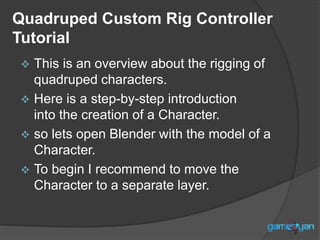 Character Rigging Animation Tutorial with Custom Rigg Controller | PPTX