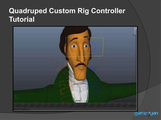 Character Rigging Animation Tutorial with Custom Rigg Controller | PPTX