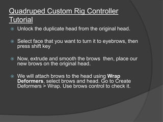 Character Rigging Animation Tutorial with Custom Rigg Controller | PPTX
