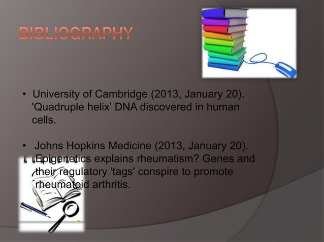 Quadruple helix dna and epigenetics in rheumatism genes | PPTX