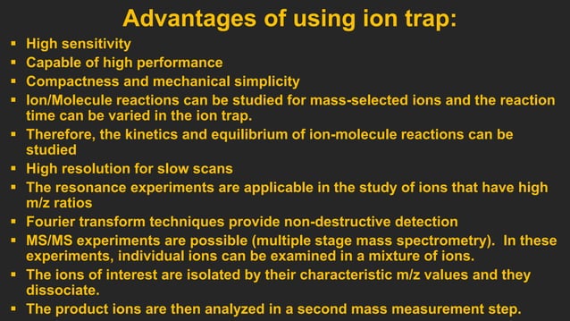 Quadrupole ion trap mass spectrometry | PPTX