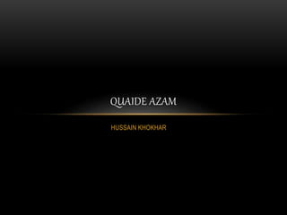 Quaide azam | PPT