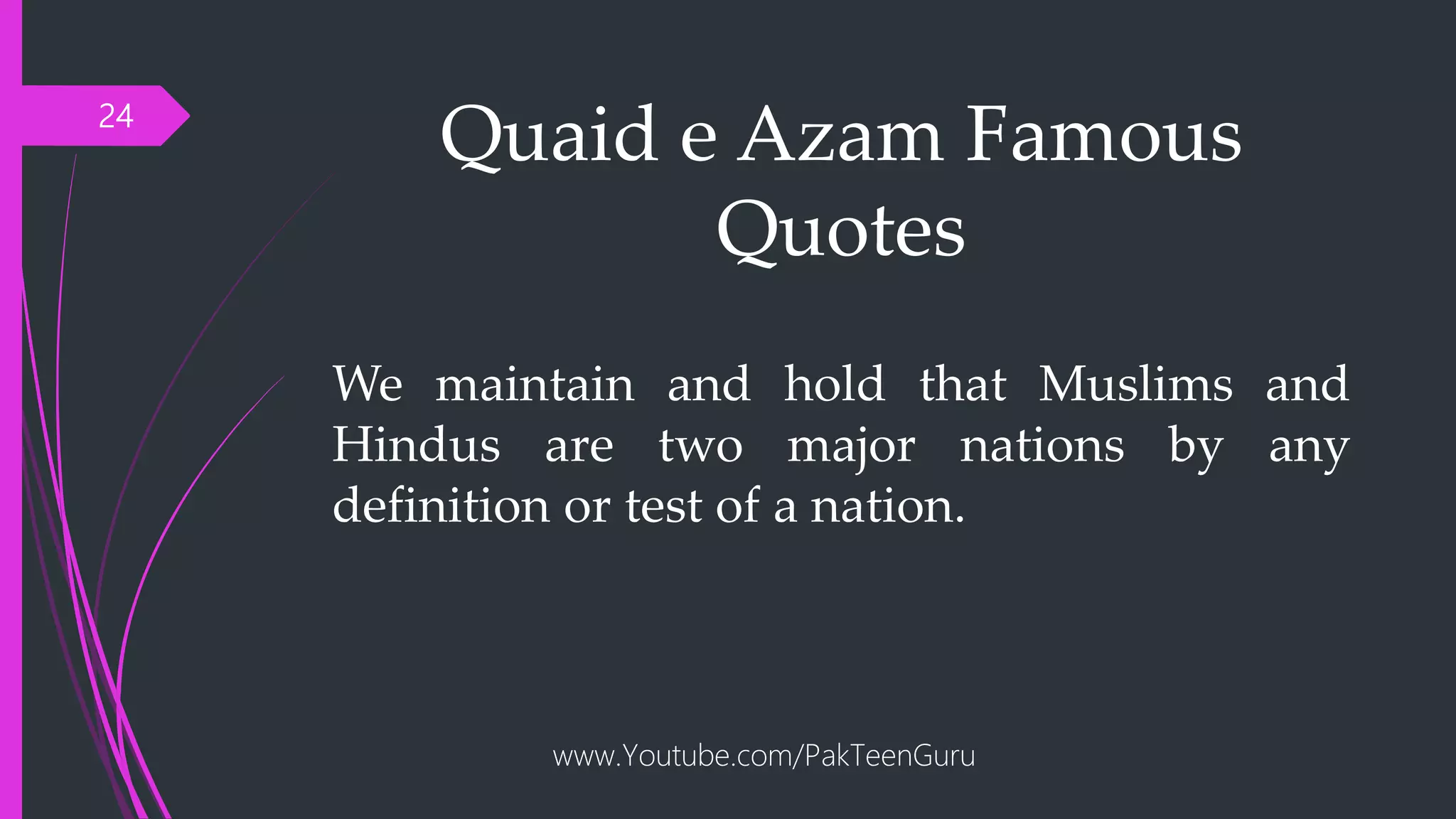 Quaid e Azam Famous Quotes | PPTX