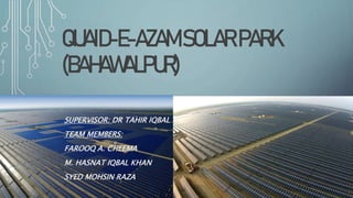 Quaid‑e‑Azam Solar Park 1.pptx