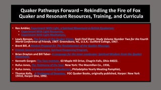 Quaker Pathways Forward Resources: Thought Leaders, Training, Curricula ...