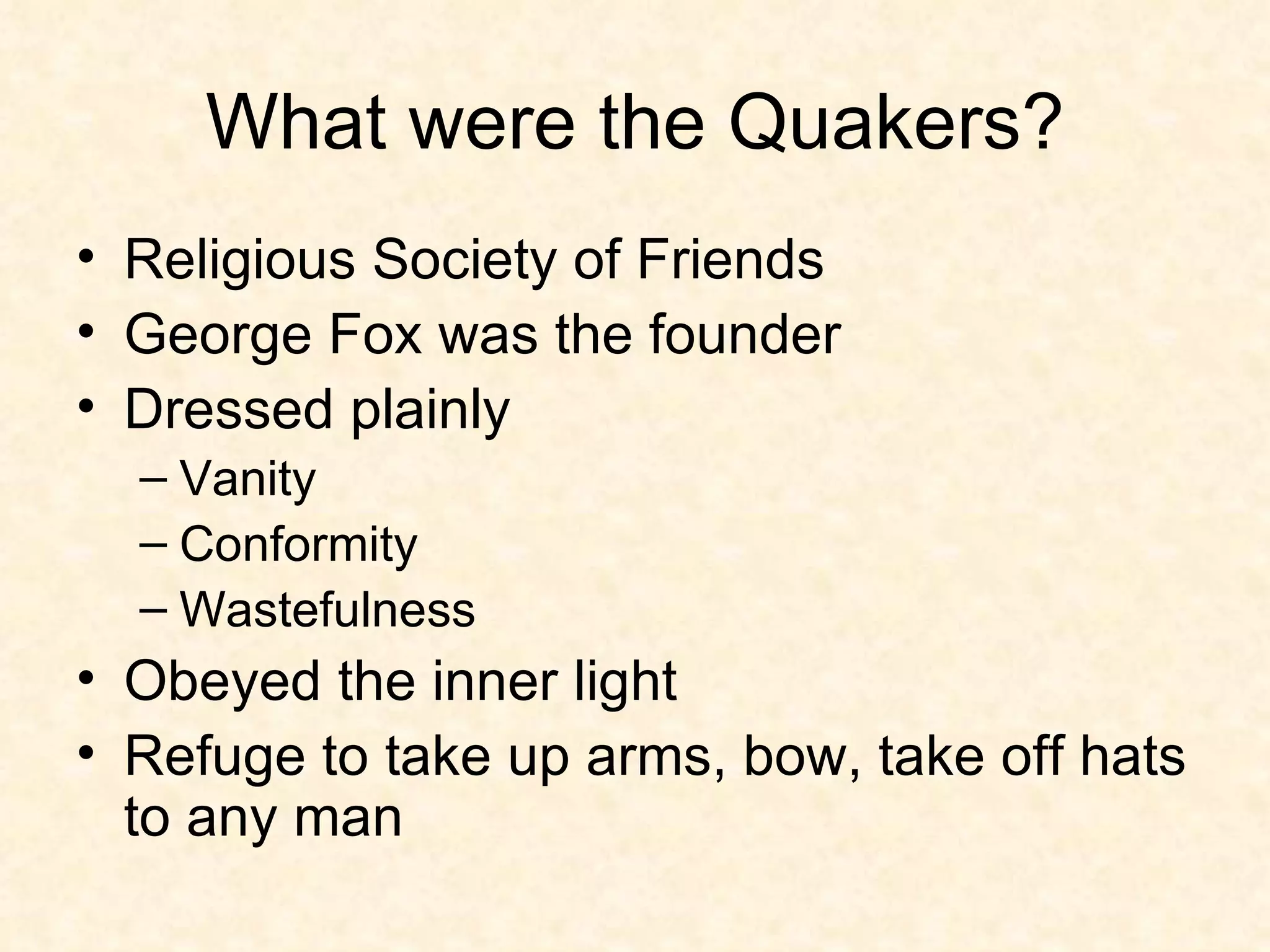 Quakers | PPT