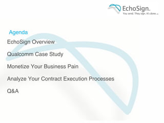 Qualcomm on EchoSign and Electronic Signatures | PPT | Business ...