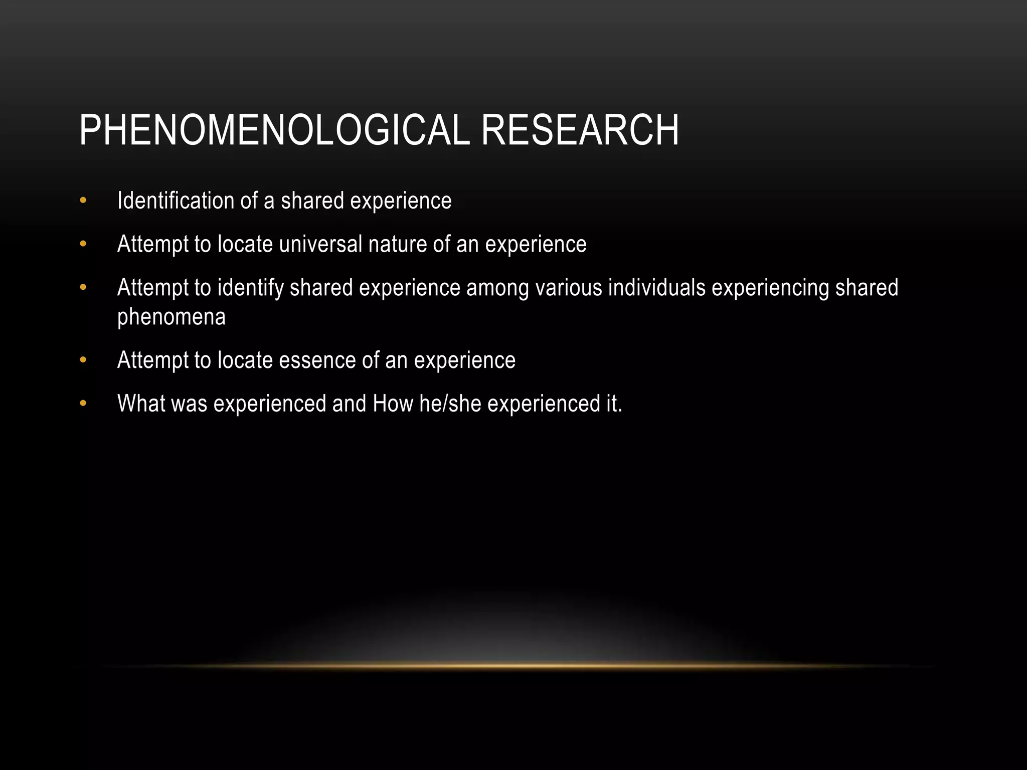 Qualitative Research: Phenomenology | PPTX