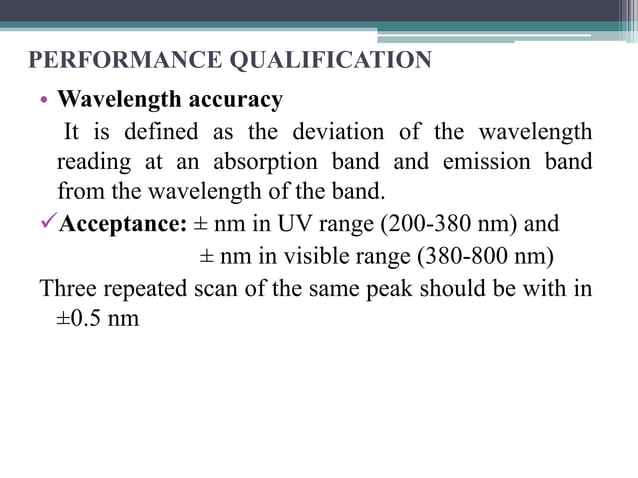 QUALIFICATION OF UV-VISIBLE SPECTROPHOTOMETER, FTIR, DSC, HPLC | PPTX