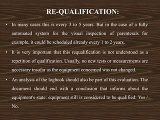 Qualification- Part 2 Pharmaceutical Quality Assurance | PDF