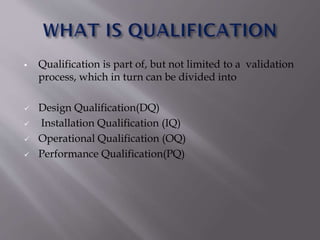Qualification for validation | PDF