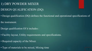 QUALIFICATION OF MANUFACTURING EQUIPMENTS | PPTX