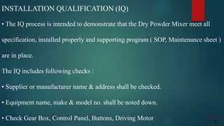 QUALIFICATION OF MANUFACTURING EQUIPMENTS | PPTX