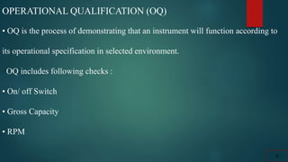 QUALIFICATION OF MANUFACTURING EQUIPMENTS | PPTX