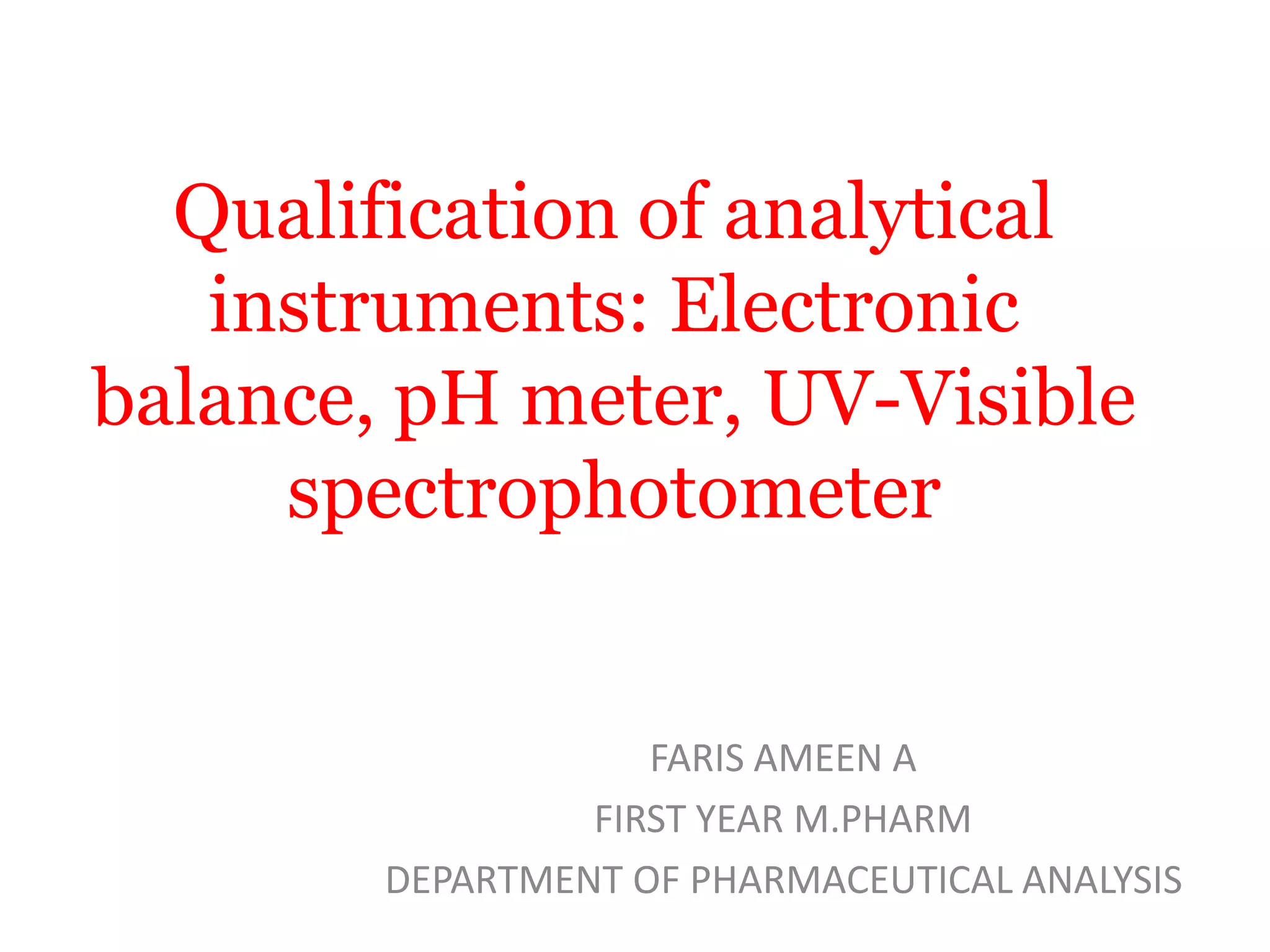 Qualification of analytical instruments | PPTX