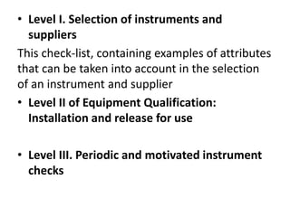 Qualification of analytical instruments | PPTX