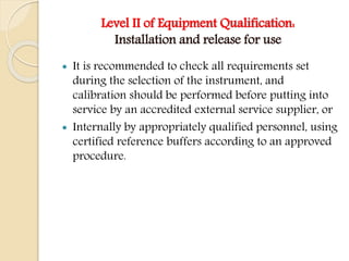 Qualification of gc equipment by manoj kumar | PPTX