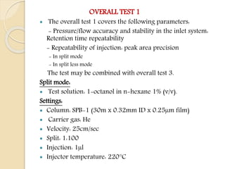 Qualification of gc equipment | PPTX