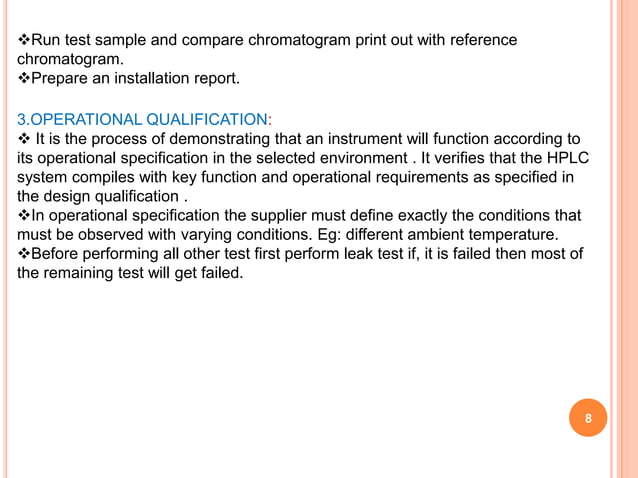 Qualification of high performance liquid chromatography | PPTX