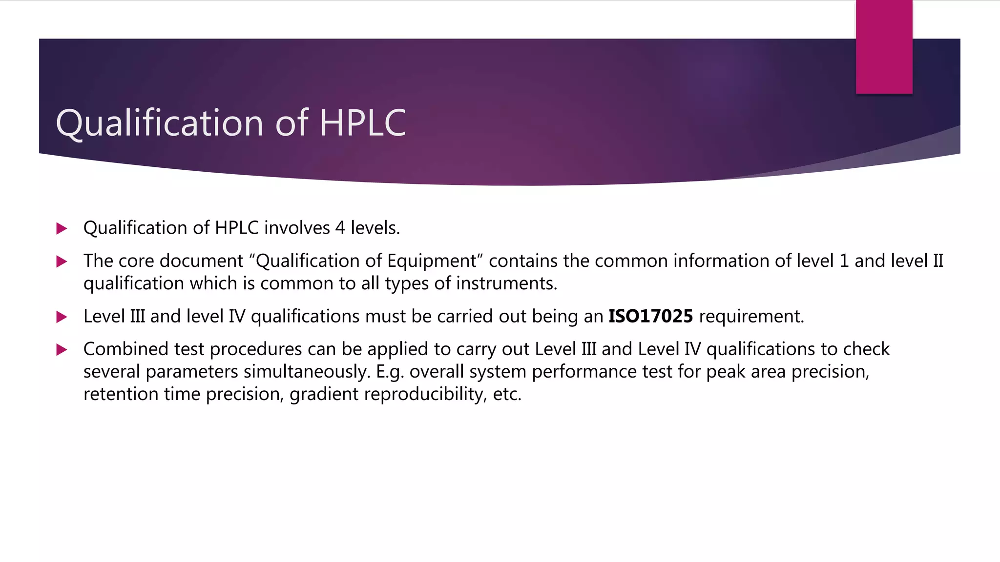 Qualification of HPLC | PPTX