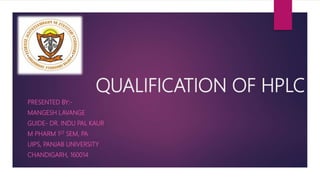Qualification of HPLC | PPTX