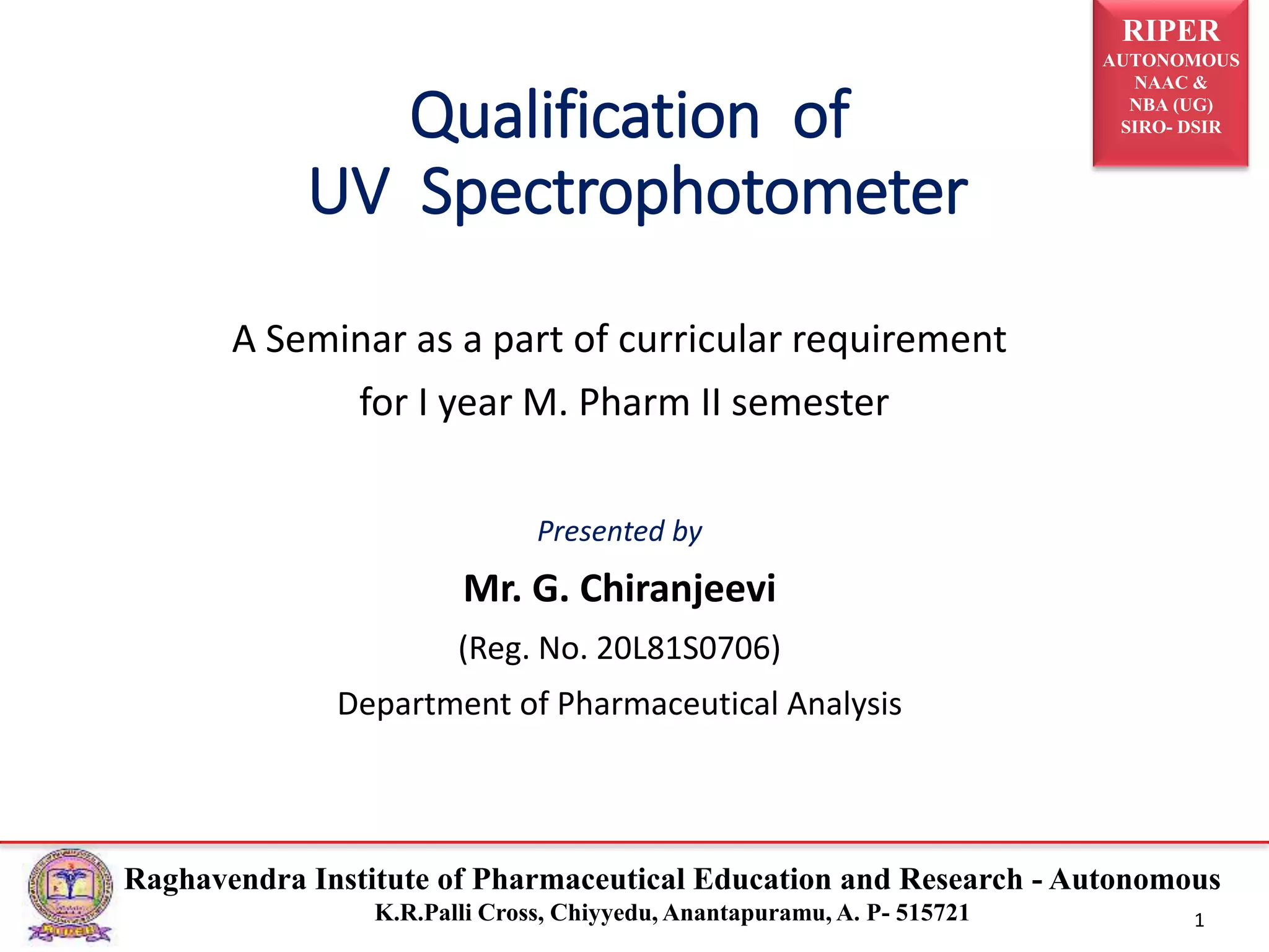 Qualification of UV spectrophotometer | PPTX