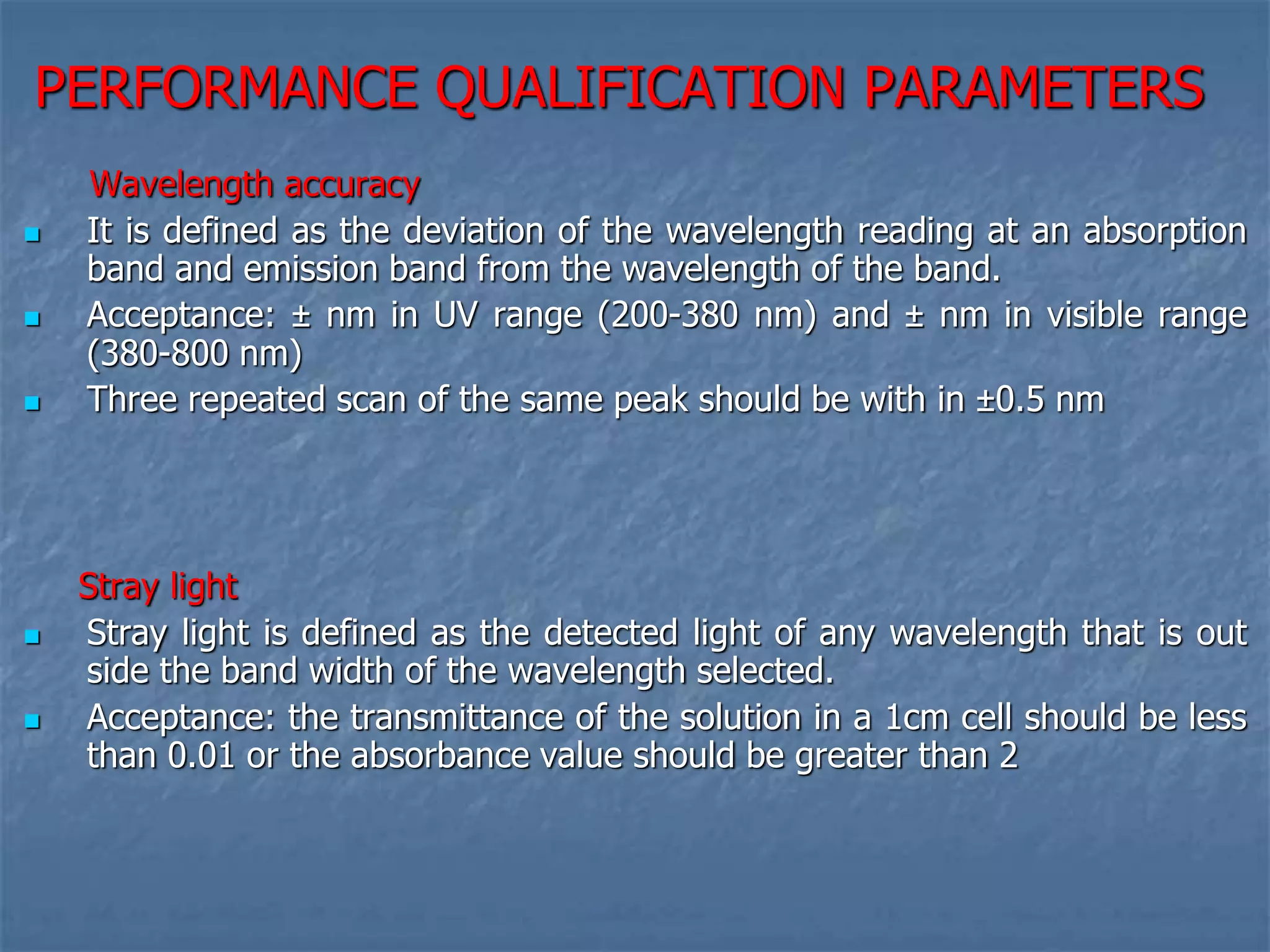 Qualification of UV VISIBLE SPECTROPHOTOMETER | PPSX