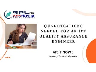 Qualifications Needed for an ICT Quality Assurance Engineer 263211 | PPT