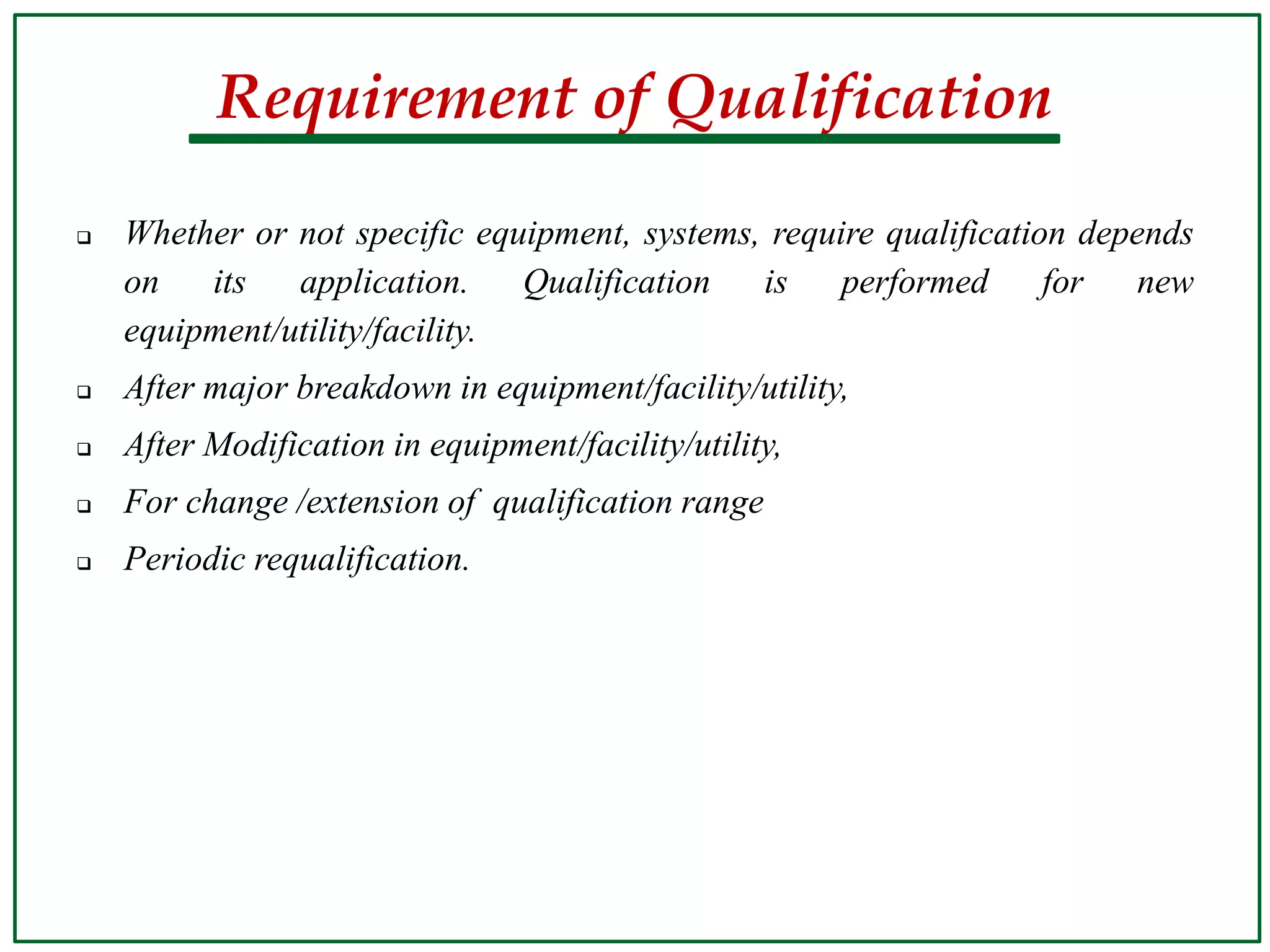 Pharmaceutical Qualification & Validation | PPTX