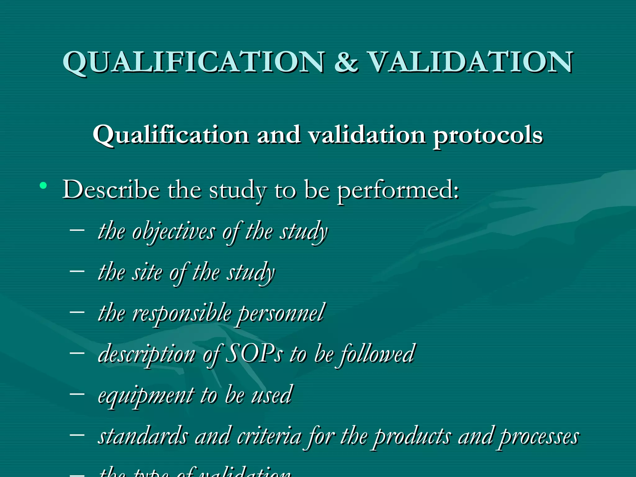 Qualification & Validation | PPT