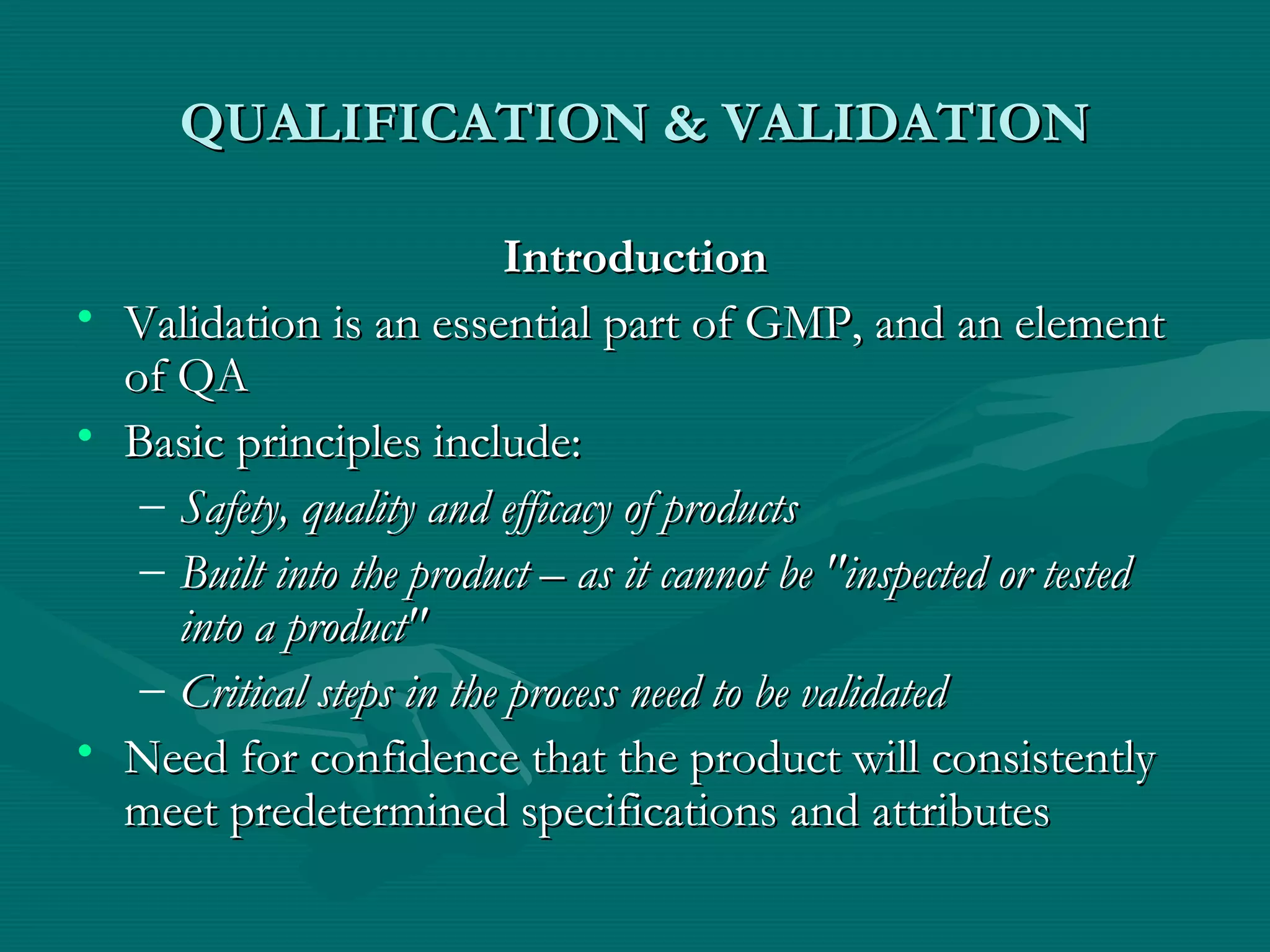 Qualification & Validation | PPT