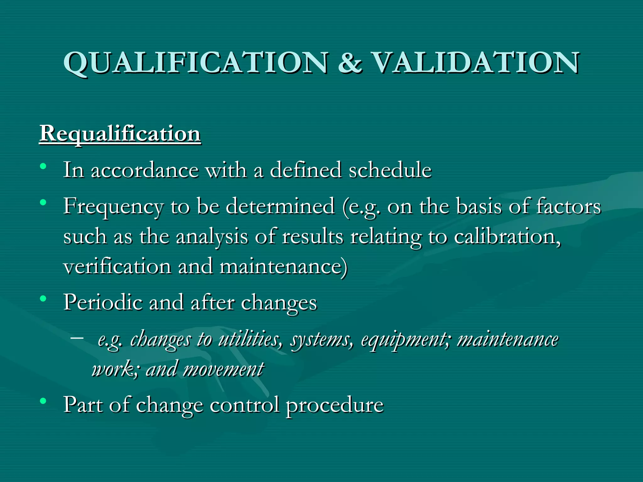 Qualification & Validation | PPT
