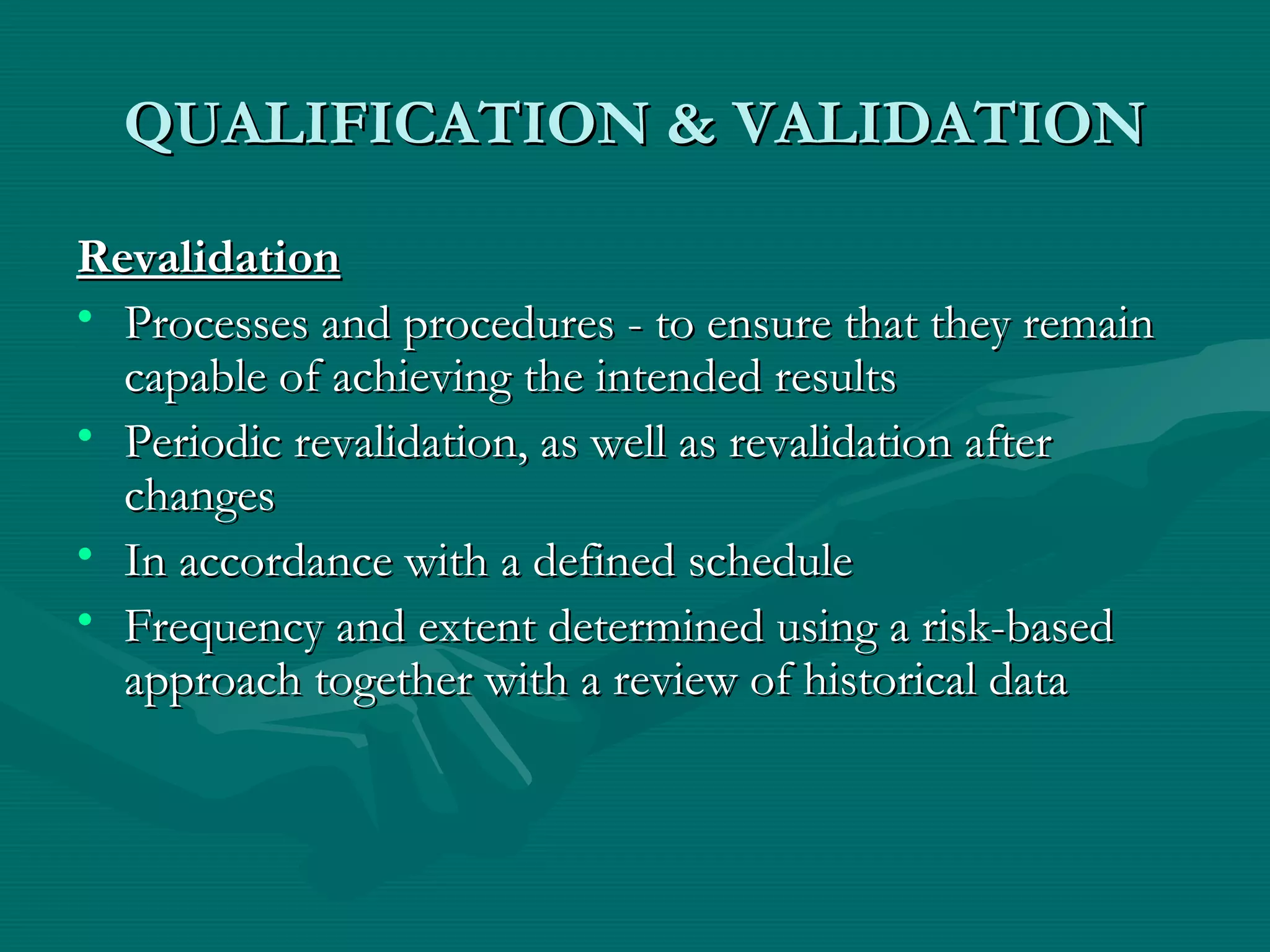 Qualification & Validation | PPT