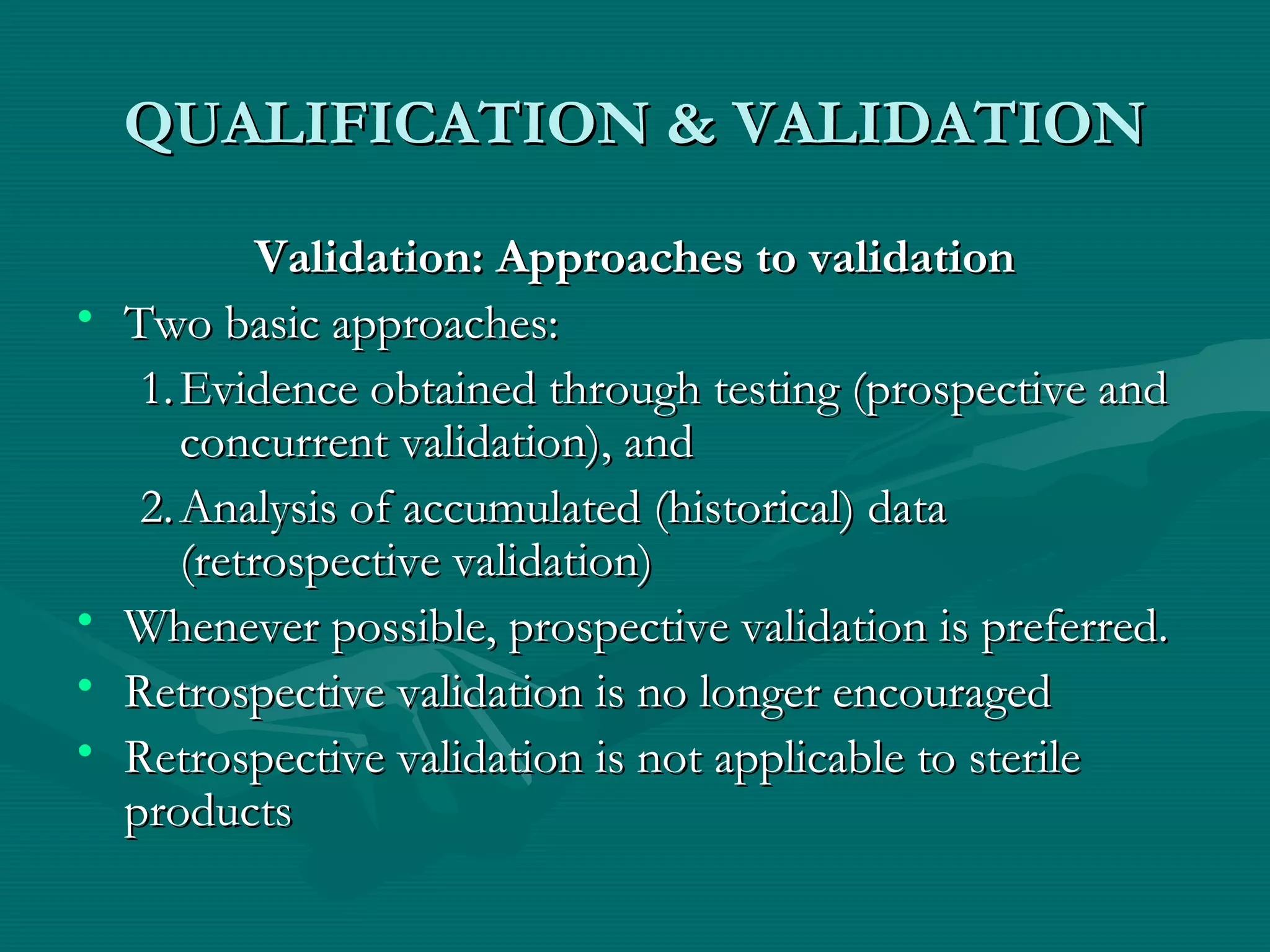 Qualification & Validation | PPT