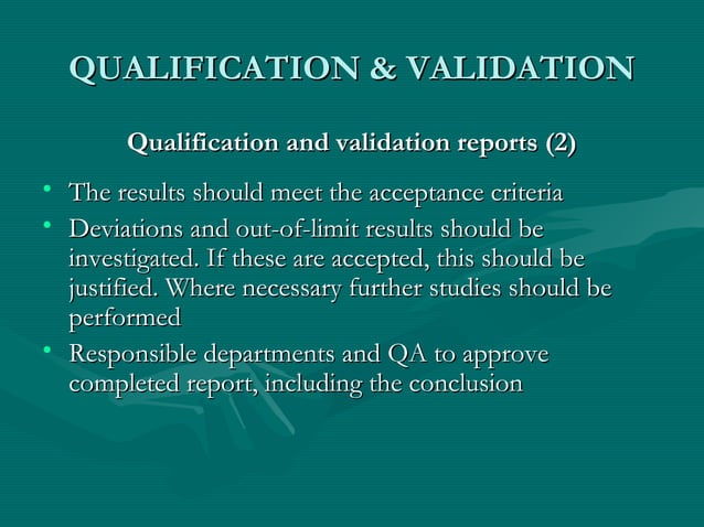 Qualification & Validation | PPT