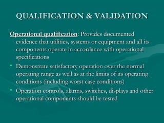Qualification & Validation | PPT