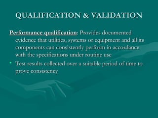 Qualification & Validation | PPT
