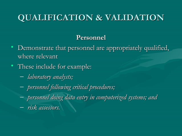 Qualification & Validation | PPT