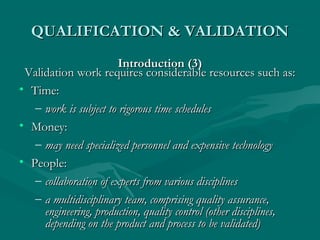 Qualification & Validation | PPT