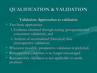 Qualification & Validation | PPT