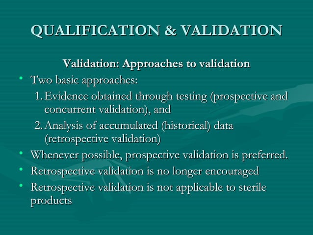 Qualification & Validation | PPT