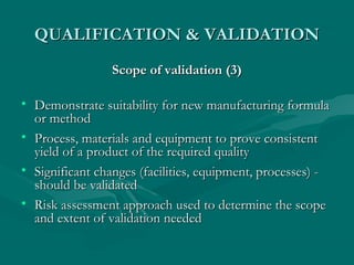 Qualification & Validation | PPT