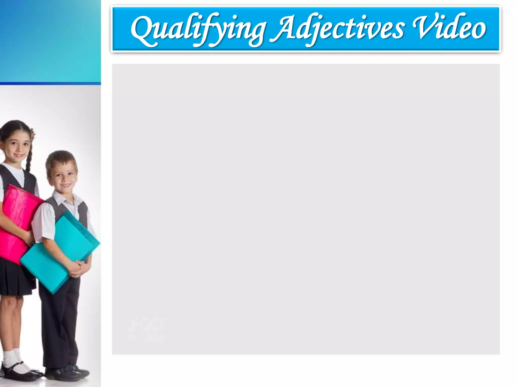 Qualifying Adjectives.pptx