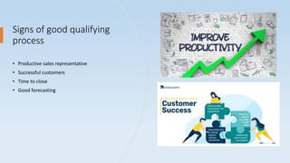 Qualifying the prospect is a step in selling process | PPTX