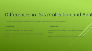 Qualitative-and-Quantitative-Approaches-in-Biomechanics.pptx | Science
