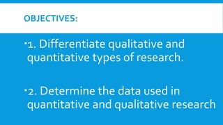 QUALITATIVE-AND-QUANTITATIVE-RESEARCH-METHODS-2 (1).pptx