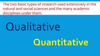 QUALITATIVE-AND-QUANTITATIVE-RESEARCH-METHODS-2 (1).pptx